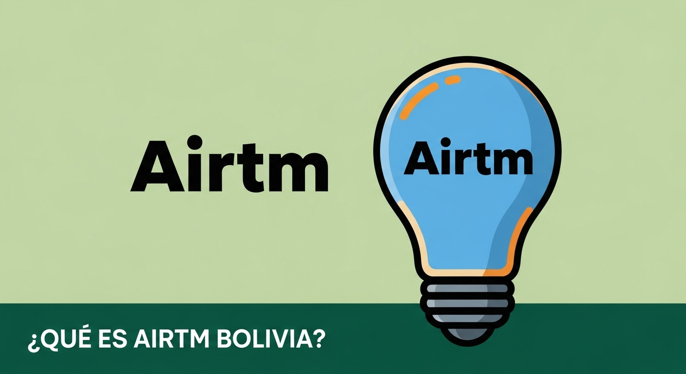 Airtm Bolivia: ¿Qué es?¿Confiable?【Guia completa 2025】